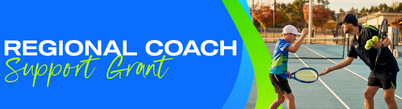 Regional Coach Support Grant | Clubs | Tennis NSW